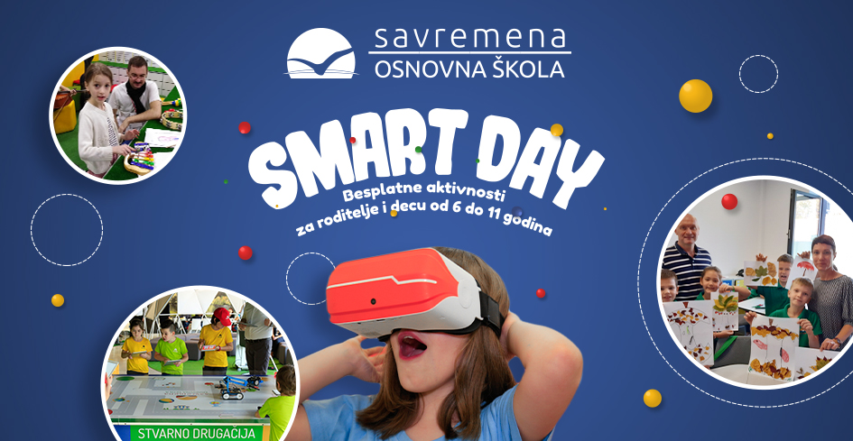 Sa nestrpljenjem iščekujemo još jedan FAMILY SMART DAY u Savremenoj ...