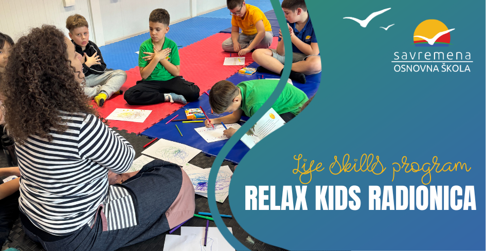 Life skills program - Relax kids radionica | Najmodernija privatna ...
