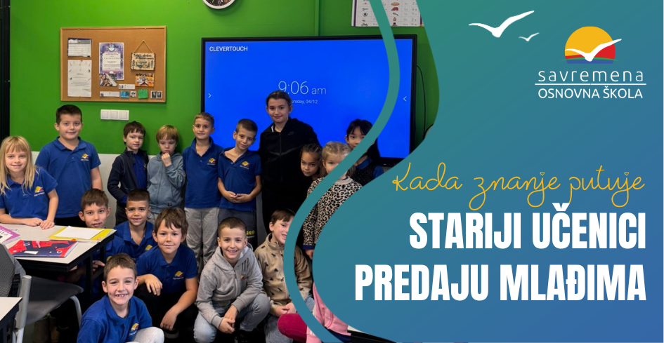 Kada znanje putuje - Stariji učenici predaju mlađima | Najmodernija ...